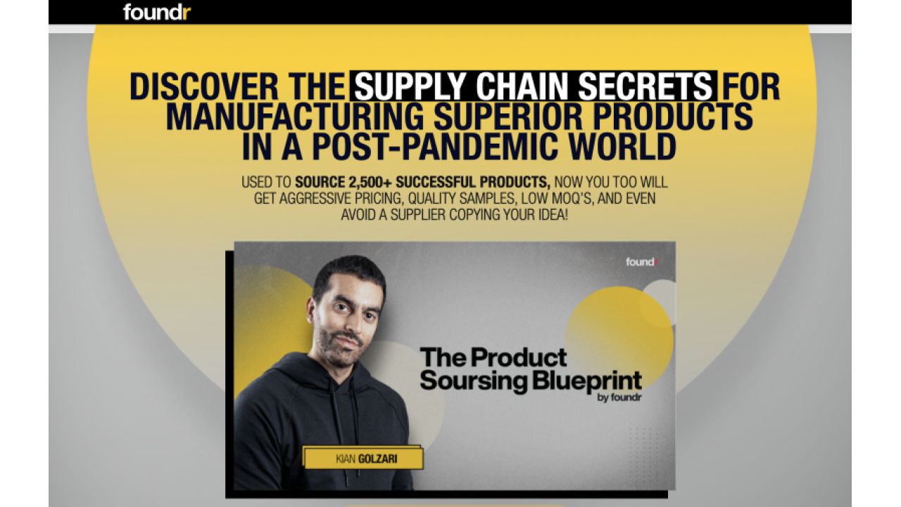 Kian Golzari (Foundr) – The Product Sourcing Blueprint - TSCourses